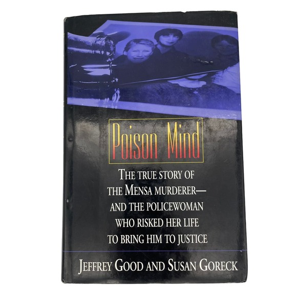 Jeffrey Good (Author), Susan Goreck (Author) | Accents | Poison Mind ...